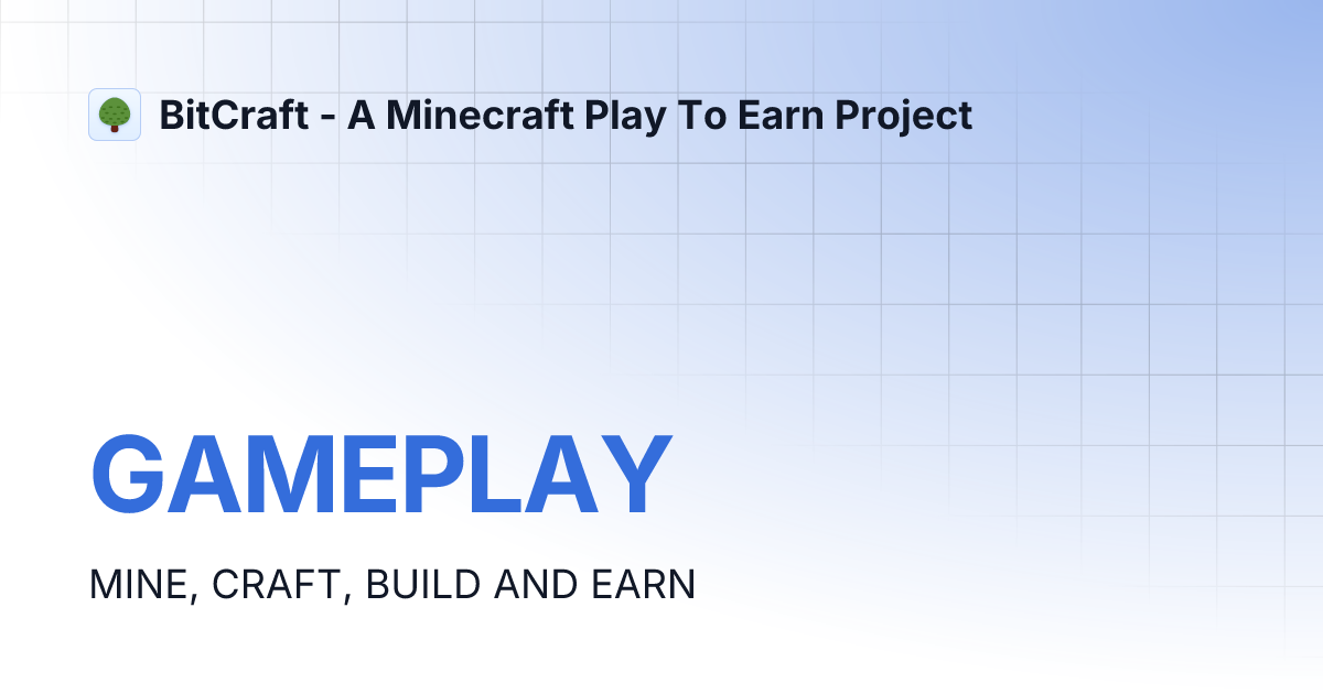 GAMEPLAY | BitCraft - A Minecraft Play To Earn Project